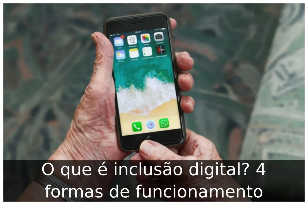 O que é inclusão digital? 4 formas de funcionamento - Portal Útil