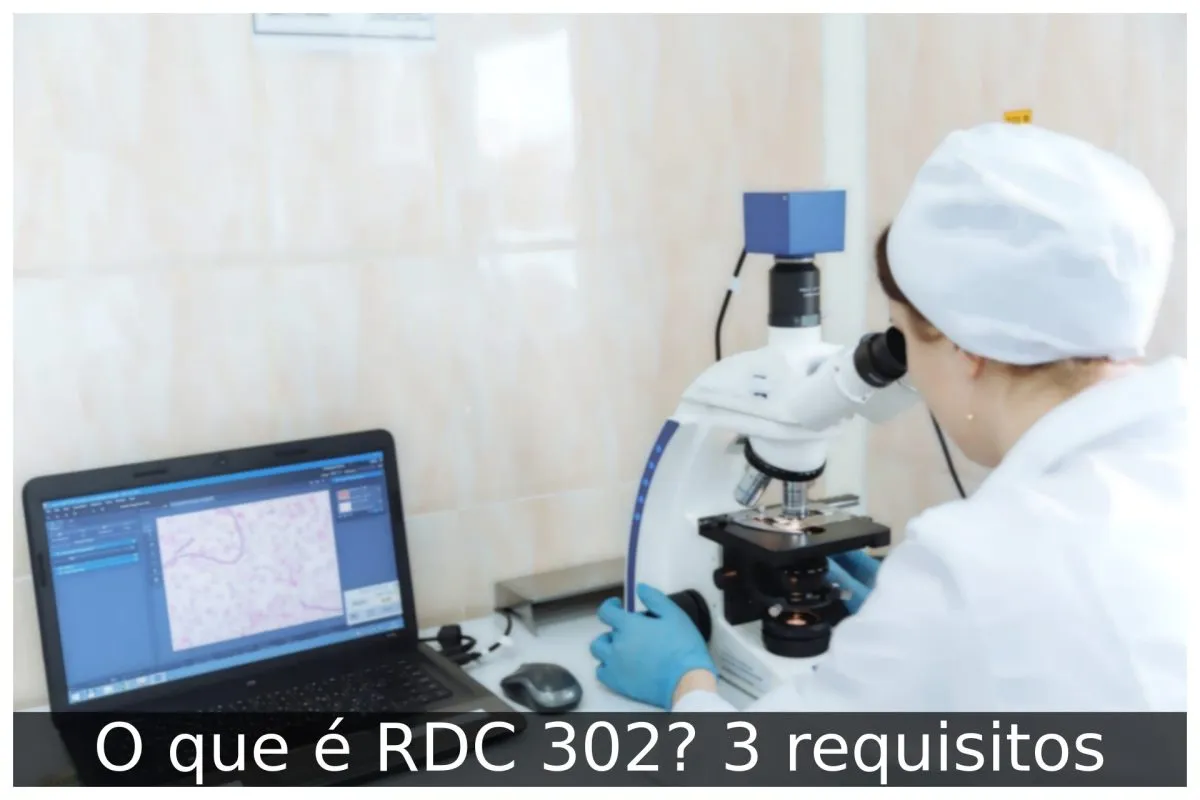 O que é RDC 302? 3 requisitos - Portal Útil