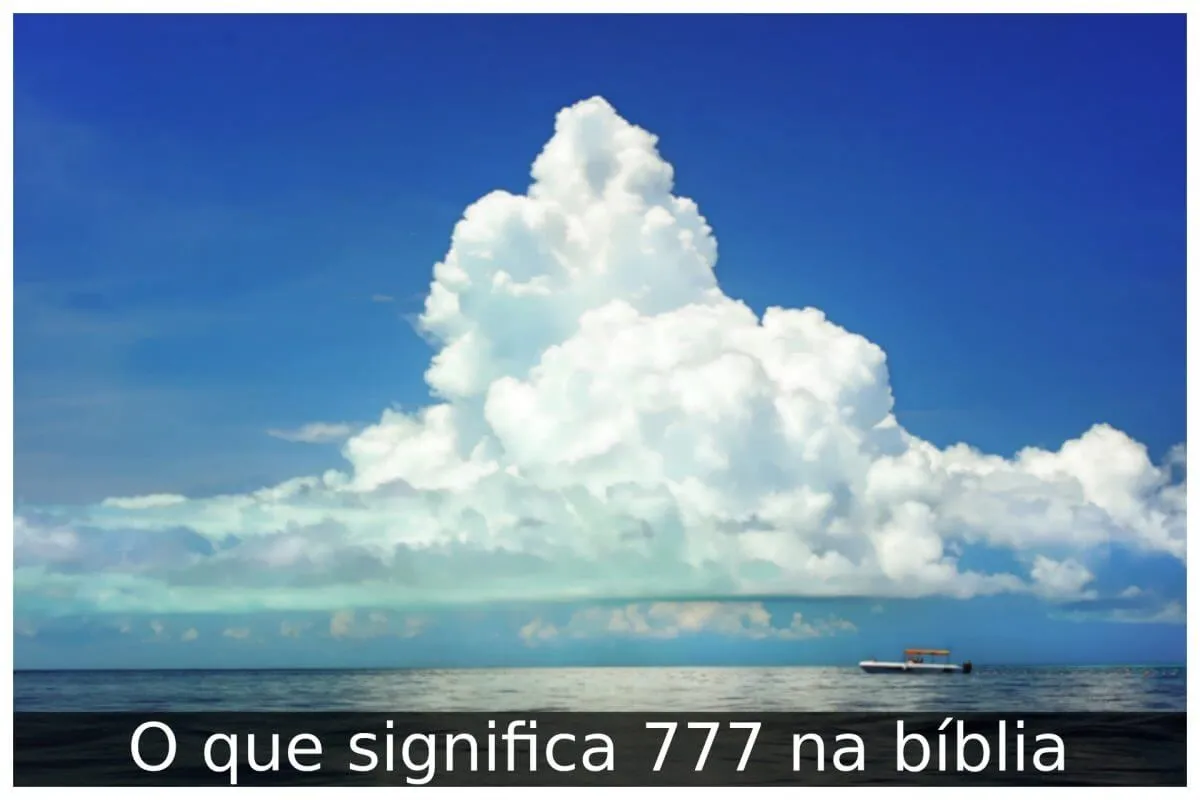 O que significa 777 na bíblia - Portal Útil