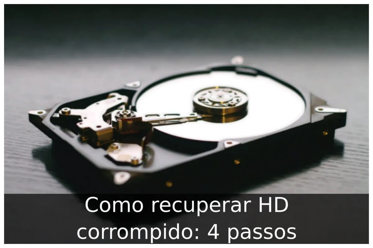 Como recuperar HD corrompido: 4 passos - Portal Útil
